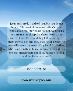 The Uniqueness of Jesus – Irvin's Legacy